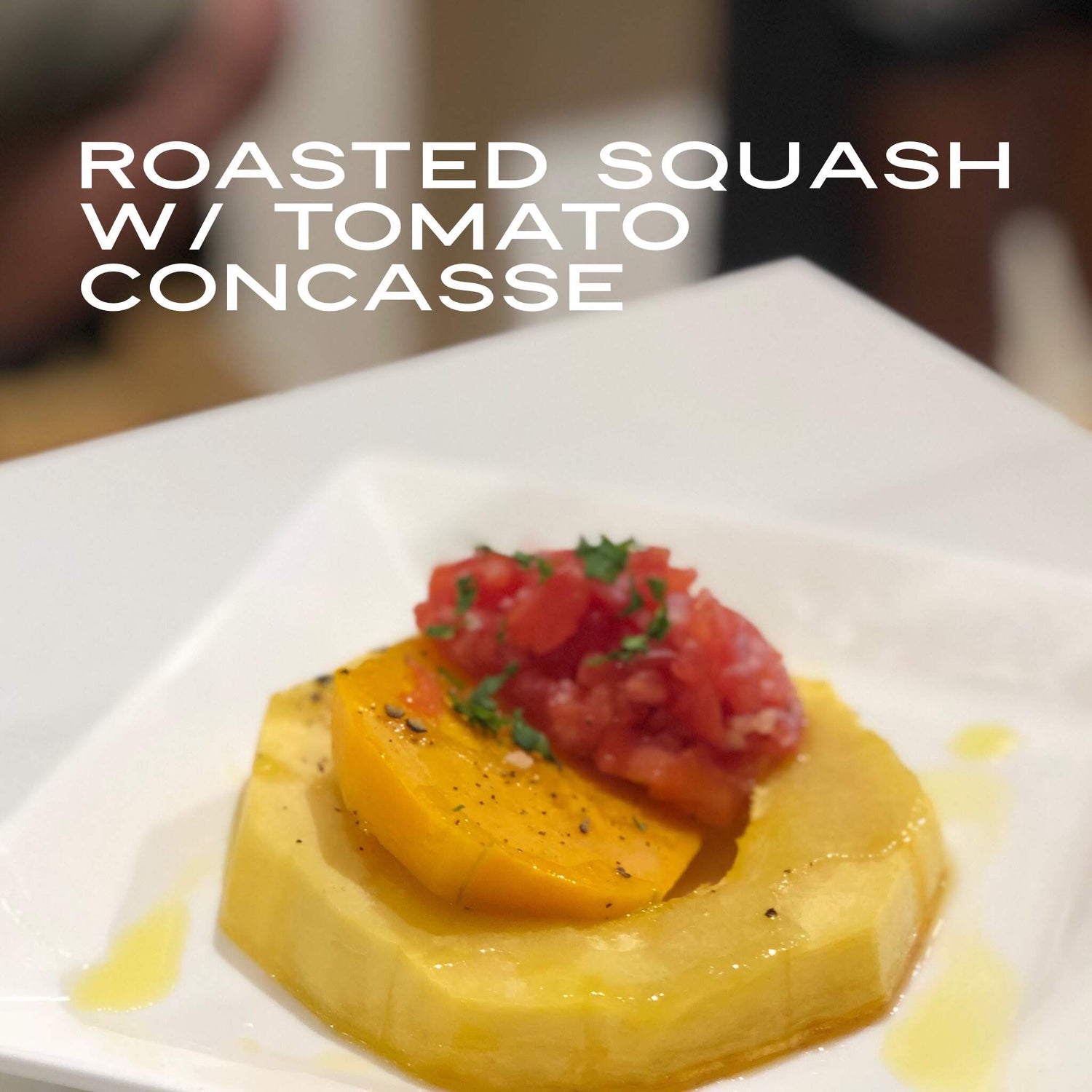 Roasted Squash with Tomato Concasse – Fustini's Oils & Vinegars