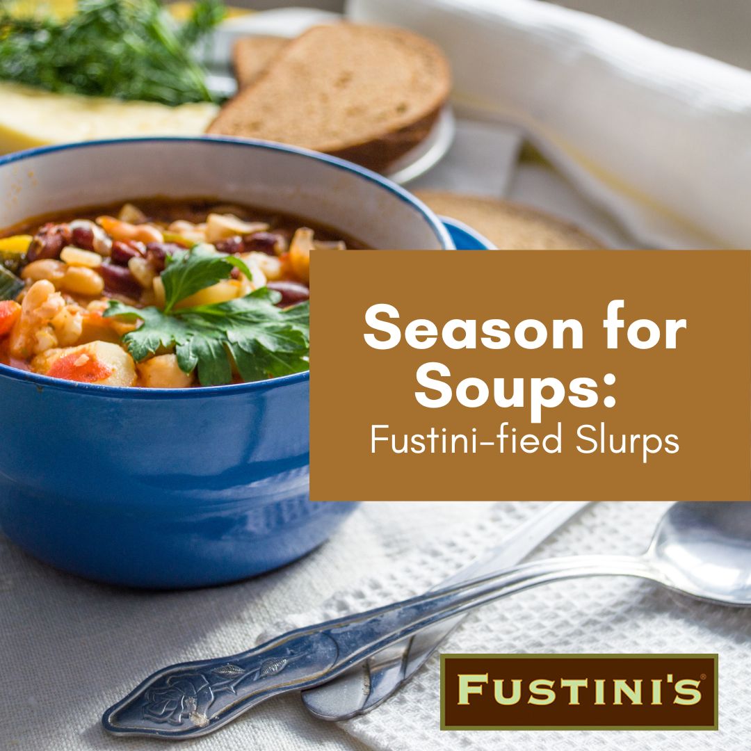 The Season for Soups: Fustini's Slurps to Try – Fustini's Oils & Vinegars